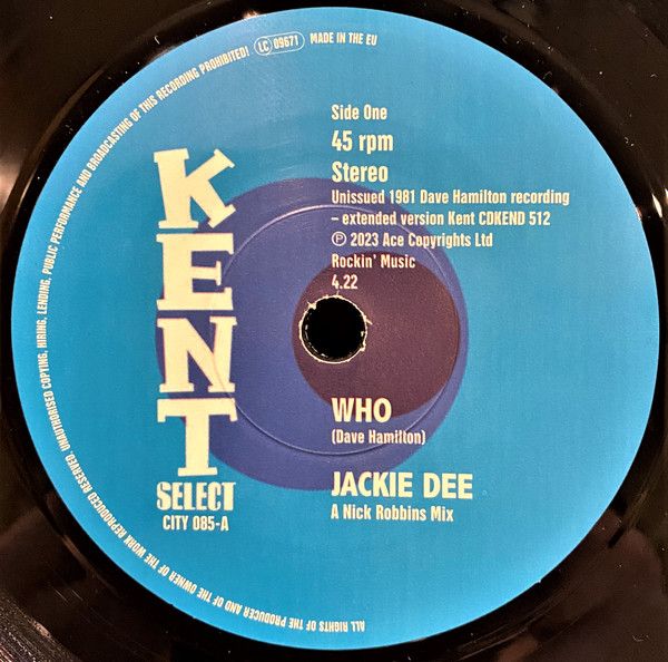 英7” Jackie Dee / The Dave Hamilton Who / Who (Instrumental) CITY085 ...