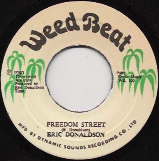 ジャマイカ7” Eric Donaldson Freedom Street / Cinderella WB100 Weed Beat ...
