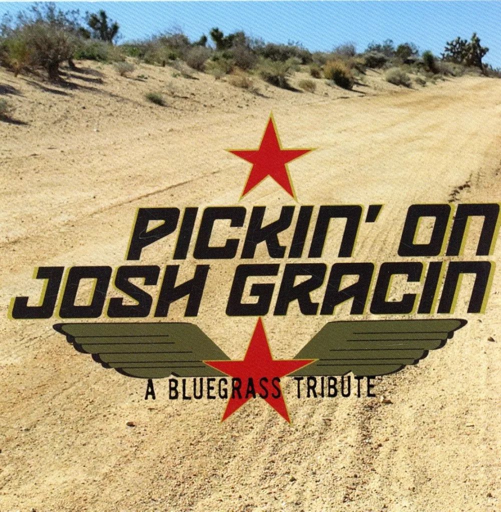 【中古】輸入洋楽CD Various Artists / PICKIN’ ON JOSH GRACIN：Bluegrass Tribute ...
