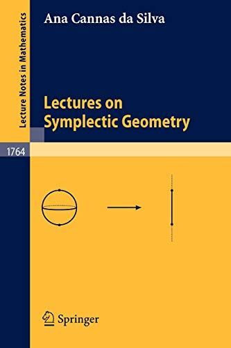 Lectures on Symplectic Geometry (Lecture Notes in Mathematics) [ペーパーバック ...
