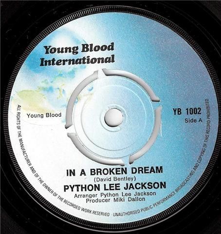 英7” Python Lee Jackson In A Broken Dream YB1002 Young Blood Internat ...