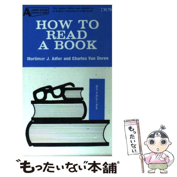 【中古】 How to read a book a ladder edition at the 2,000-word level (Yohan ...