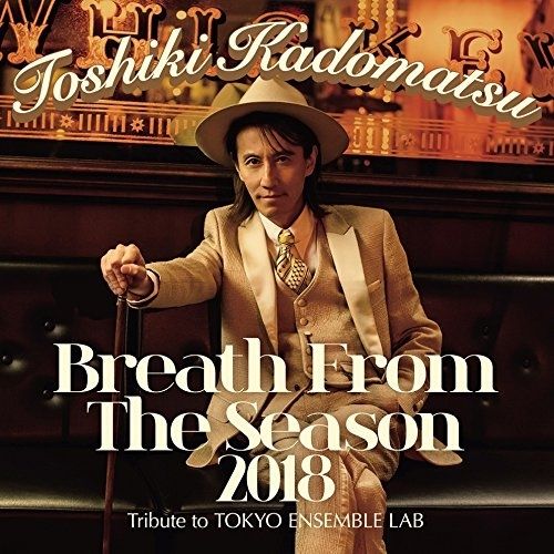 CD / 角松敏生 / Breath From The Season 2018 ～Tribute to TOKYO ENSEMBLE LAB ...