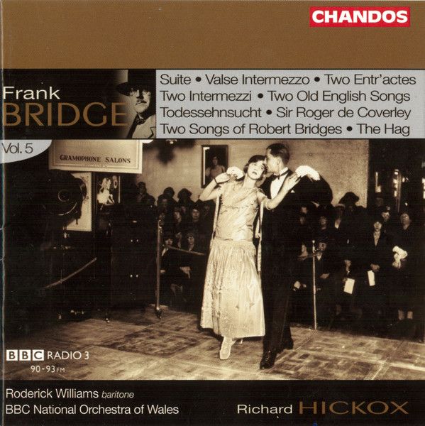 英CD Roderick Williams, Frank Bridge, Richard Hickox; BBC National ...