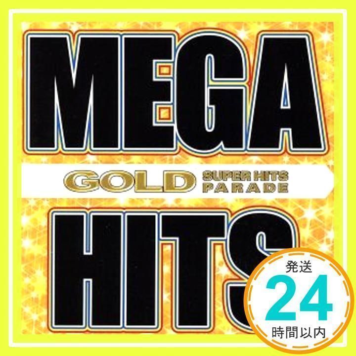 MEGA HITS GOLD-SUPER HITS PARADE- [CD] オムニバス、 SWV、 ロバート・マイルズ、 バックストリート ...