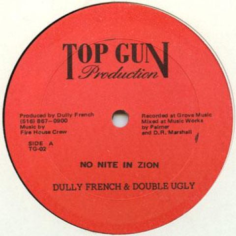 米12” Dully French, Double Ugly No Nite In Zion / (Dancehall Mix); (Dub ...