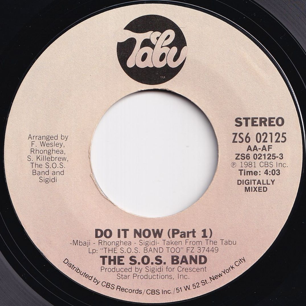 S.O.S. Band Do It Now (Part 1) / (Part 2) Tabu US ZS6 02125 209805 SOUL FUNK ソウル ファンク レコード 7インチ ...