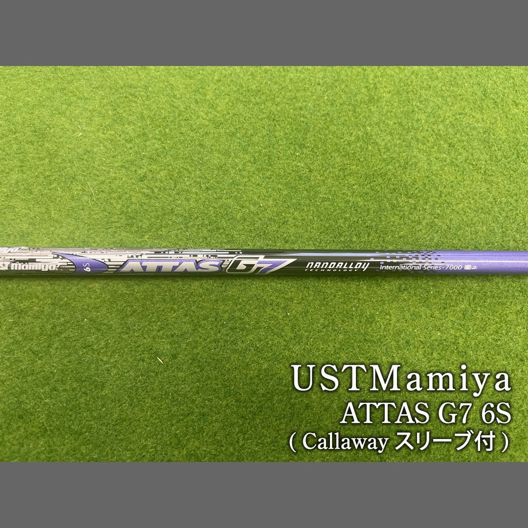USTMamiya ATTAS G7 6S シャフト ( Callaway スリーブ付 ) - メルカリ