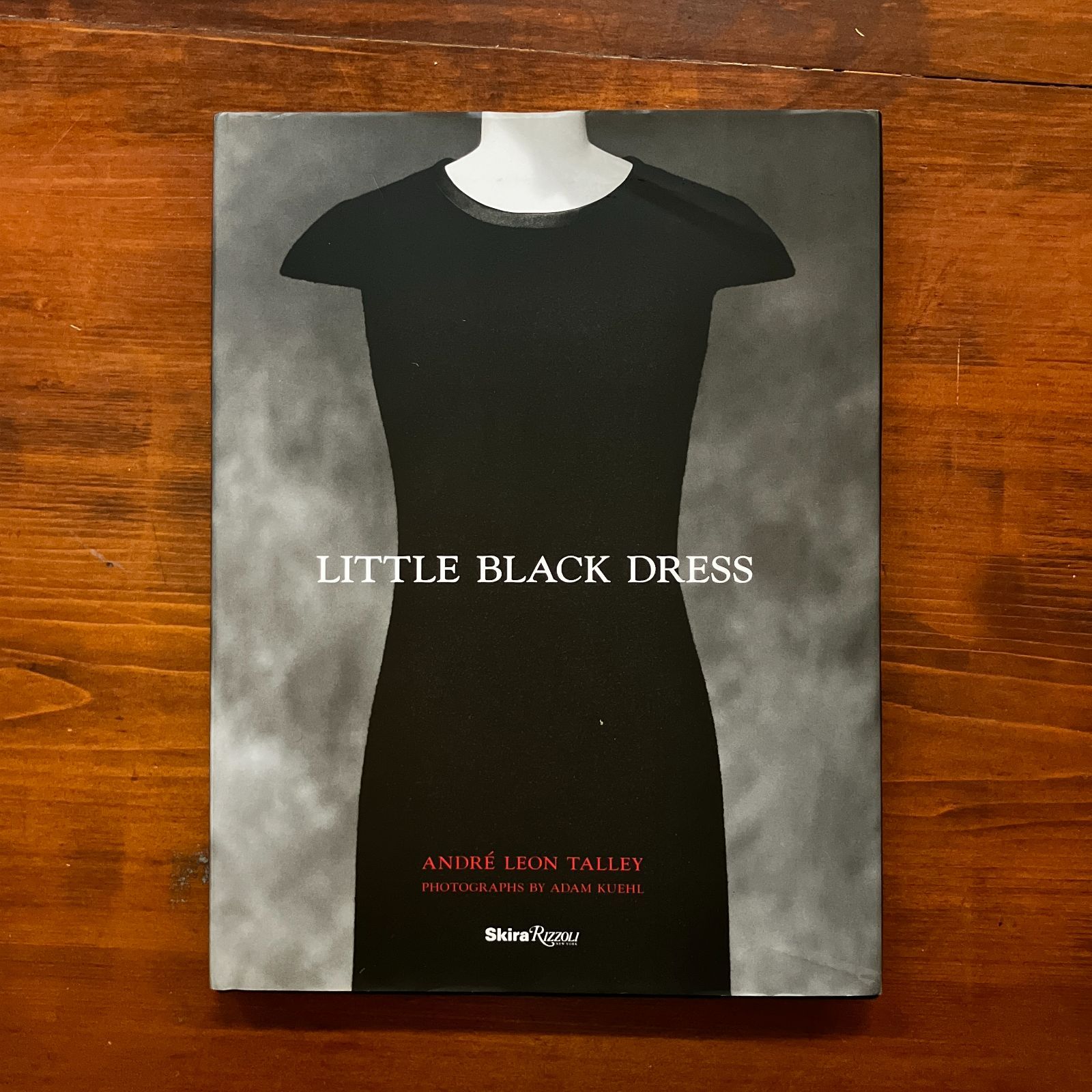 黒いドレス 作品集 Little Black Dress Andr〓 Leon Talley 2013年 Skira Rizzoli 184 ...