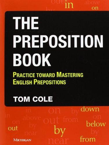 The Preposition Book: Practice Toward Mastering English Prep - メルカリ