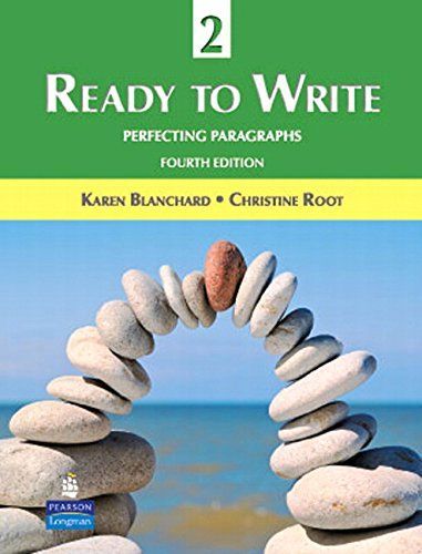 Ready to Write Level 2: Perfecting Paragraphs (4E) Student Book (Ready ...