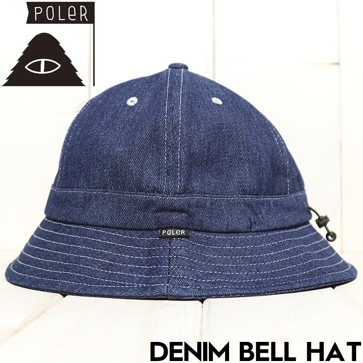 バケットハット 帽子 POLeR ポーラー DENIM BELL HAT 251MCV0085 BLUE DENIM 日本代理店正規品 - メルカリ