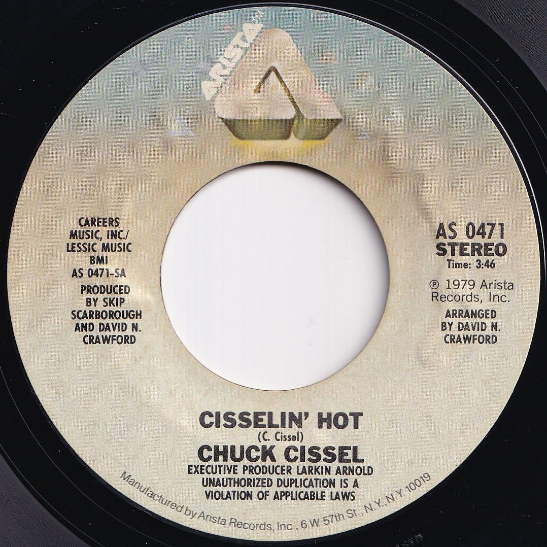 Chuck Cissel Cisselin' Hot / Do You Believe Arista US AS 0471 210496 ...