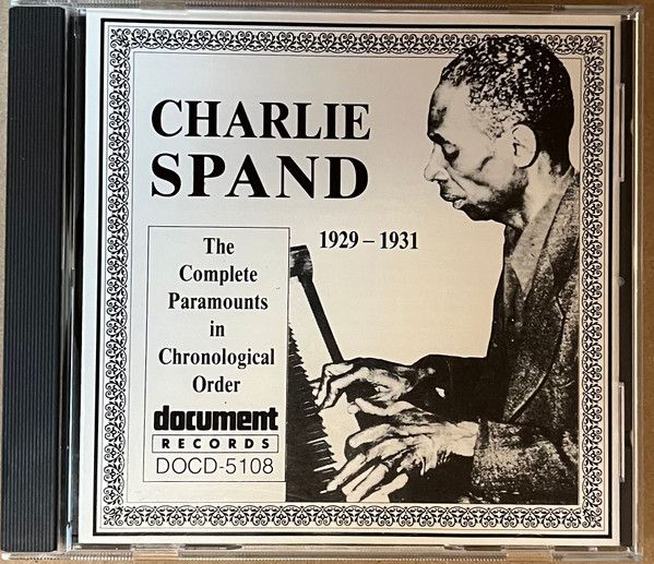 CD Spand, Charlie Complete Paramount DOCD5108 Document Records (2 ...