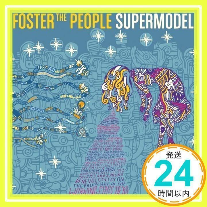 スーパーモデル [CD] フォスター・ザ・ピープル、 マーク・フォスター、 Isom Innis、 ポール・エプワース、 グレッグ ...