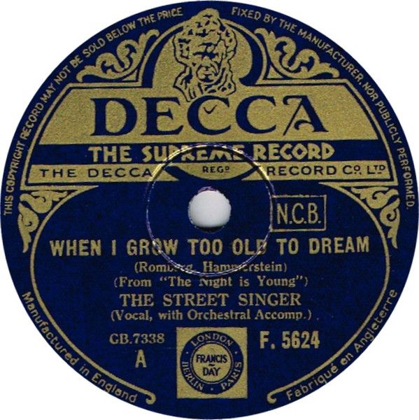 英78RPM/SP The Street Singer When I Grow Too Old To Dream / In A Little ...