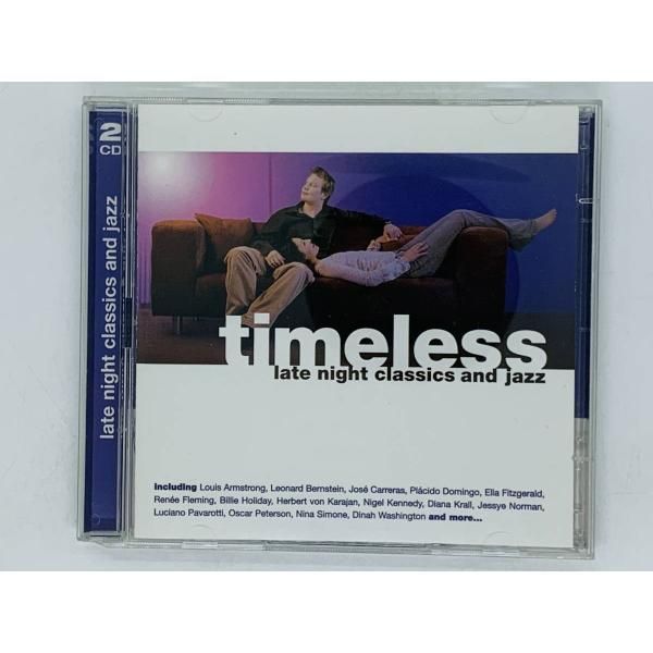 2CD TIMELESS - LATE / NIGHT CLASSICS AND JAZZ / MASSENET PUCCINI GLUCK ...