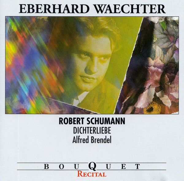 独CD Eberhard W?chter / Robert Schumann / Alfred Brendel / Heinrich Heine Dichterliebe/4 Lieder ...