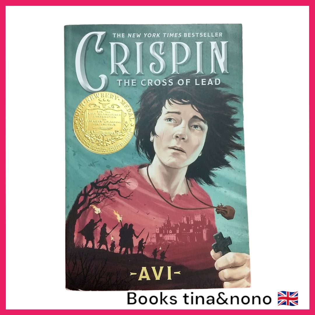 洋書・バーゲンブック Crispin: The Cross of Lead (Newbery Medal Winner) by AVI 多読 ...
