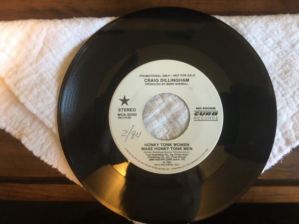 米7” Craig Dillingham Honky Tonk Women Make Honky Tonk Men MCA52352PROMO ...