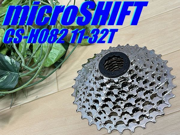 大特価sale!! 未走行品!! microSHIFT MEZZO CS-H082 8s 11-32T 348g DAHON SPEED ...
