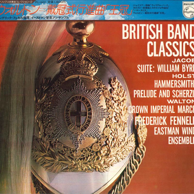 LP フレデリック・フェネル, イーストマン管楽アンサンブル ジェイコブ: 組曲 ウィリアム・バード, ホルスト: 前奏曲とスケルツォ ...