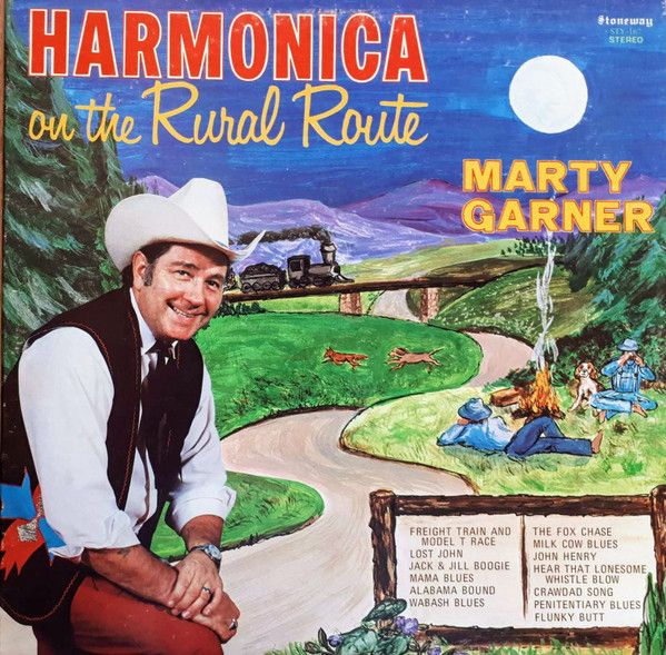 米LP Marty Garner Harmonica On The Rural Route STY167 Stoneway Records ...