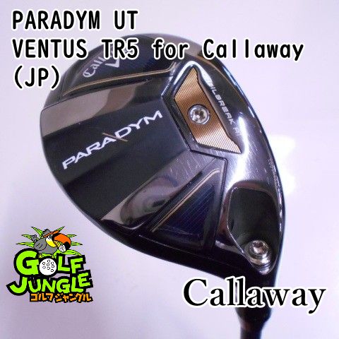 【中古】ユーティリティ キャロウェイ PARADYM UT VENTUS TR5 for Callaway(JP) R 24 ユーティリティ カーボンシャフト おすすめ メンズ 右[6266 ...