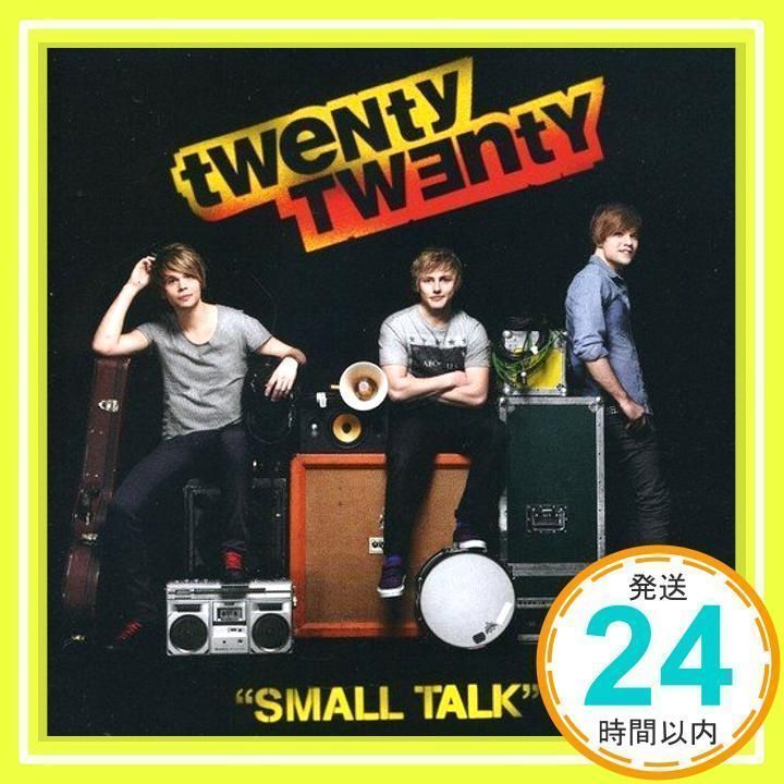 Small Talk [CD] Twenty Twenty、 Tom Mitchell、 Jim Irvin、 Simon Mitchell ...