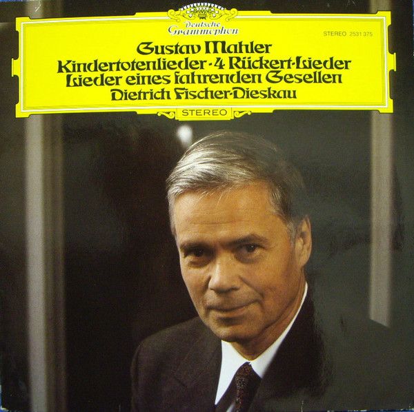 独LP Mahler, Dietrich Fischer-Dieskau Kindertotenlieder ? 4 R?ckert-Lieder ? Lieder Eines ...