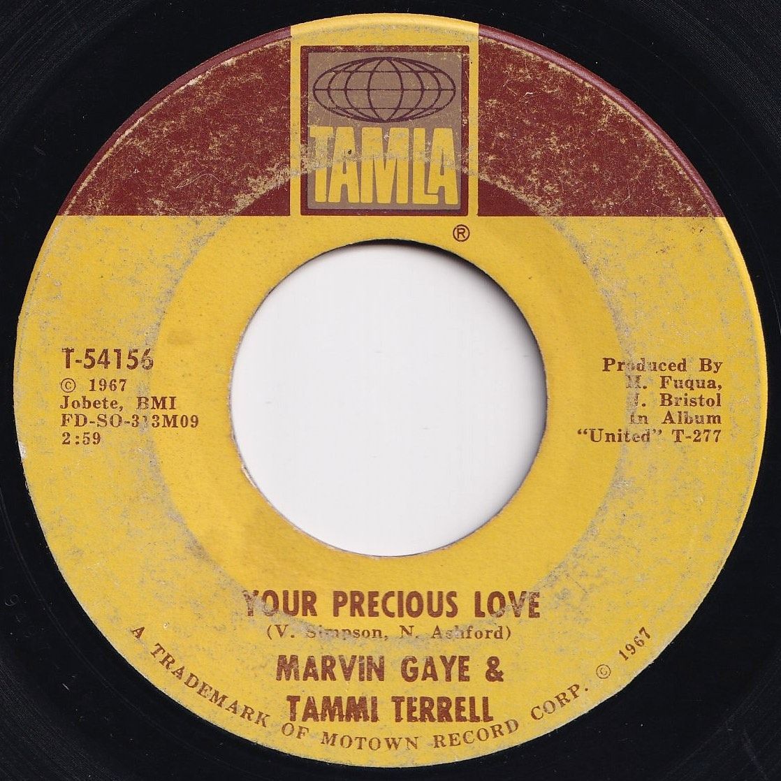 Marvin Gaye, Tammi Terrell Your Precious Love / Hold Me Oh My Darling Tamla US T-54156 203363 ...