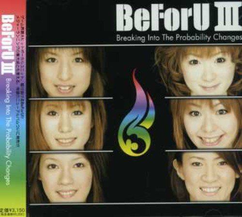 (CD)BeForU III~Breaking Into The probability Changes~／BeForU - メルカリ