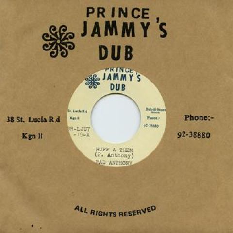 7” Pad Anthony Ruff A Them / Ruff A Them Version DSRLJU718 Prince ...