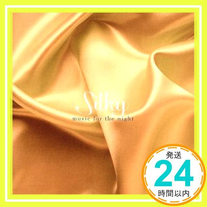Silky~music for the night [CD] オムニバス? コモドアーズ? ダイアナ・ロス&ライオネル・リッチー ...