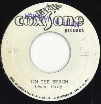 ジャマイカ7” Owen Gray / Clue J. & The Blue On The Beach ジャマイカ7” Owen Gray / Clue J. & The Blue On The Beach