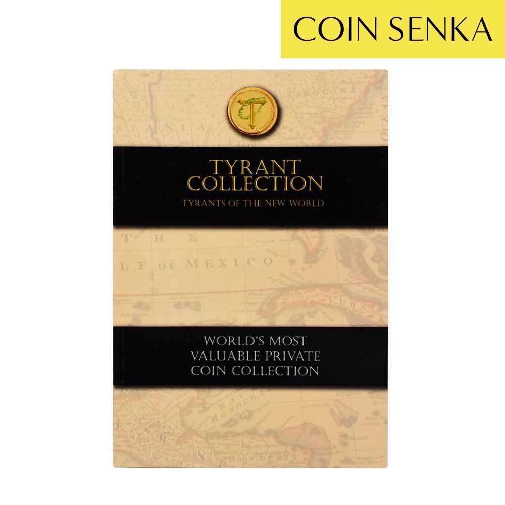 本 書籍 『Tyrant Collection World’s Most Valuable Private Coin Collection ...