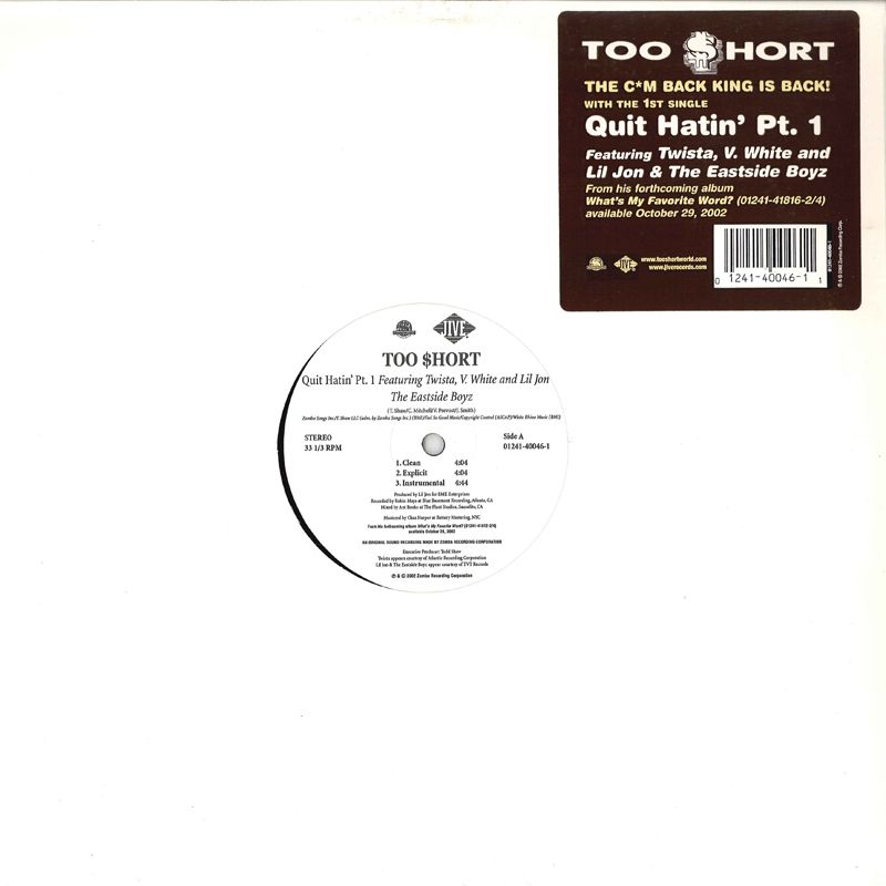 米12” Too Short Quit Hatin Pt. 1 / Thats Right JDAB400461,0124 JIVE ...
