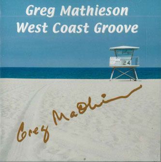 CD Greg Mathieson West Coast Groove NONE LMNOP MUSIC /00110 - メルカリ